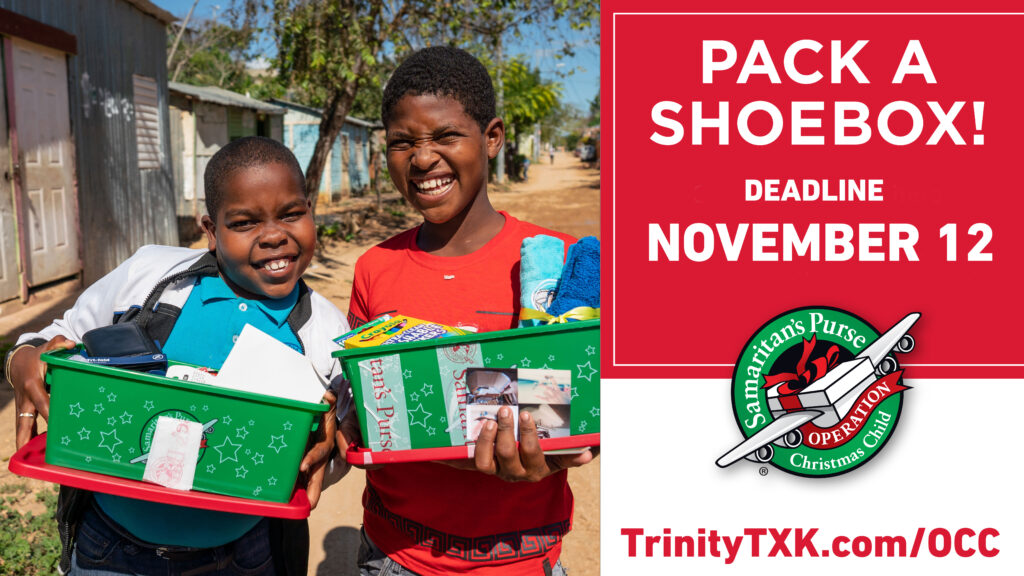 Operation Christmas Child - Trinity Baptist Texarkana